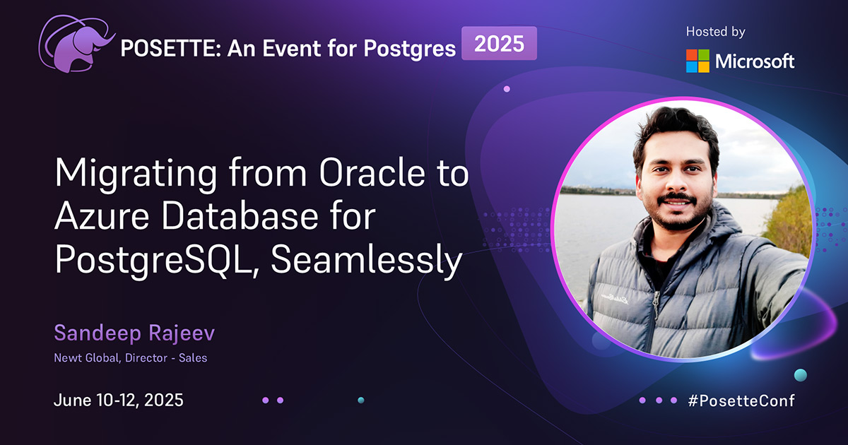 Speaker: Sandeep Rajeev | POSETTE: An Event for Postgres 2025 - POSETTE