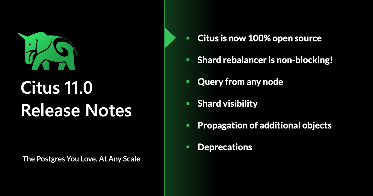 Release notes for Citus 11.0, now fully open source - Citus Data