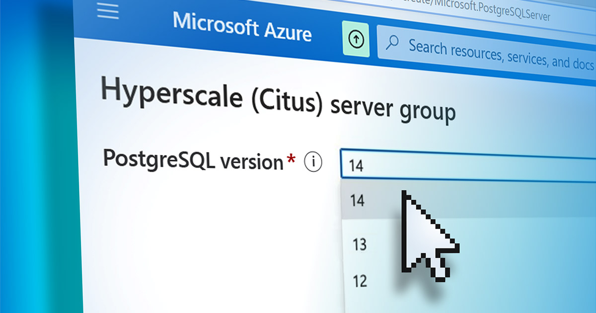 How We Shipped PostgreSQL 14 on Azure Within One Day of its Release - Citus Data